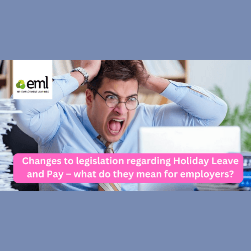 Changes to legislation regarding Holiday Leave and Pay – what do they ...