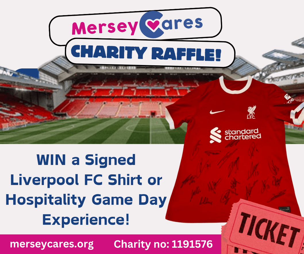 Mersey Cares Raffle - Liverpool Chamber of Commerce