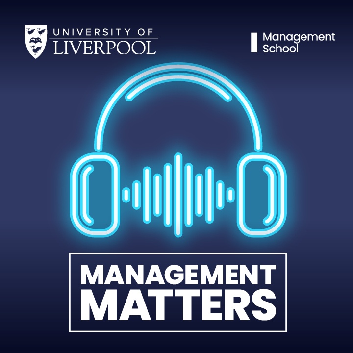 Management Matters: Recruiting a Modern Workforce Podcast - Liverpool ...